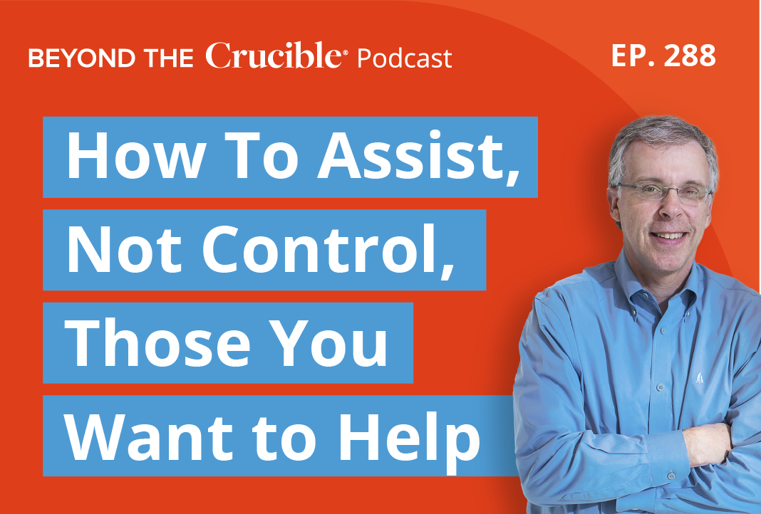 How To Assist, Not Control, Those You Want to Help